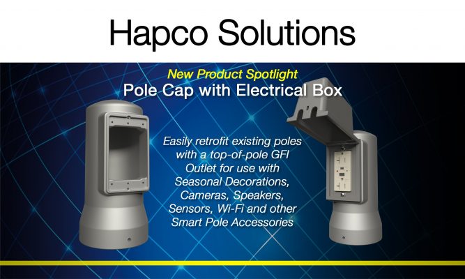 Hapco Solutions: Pole Cap with Electrical Box - Hapco Pole Products